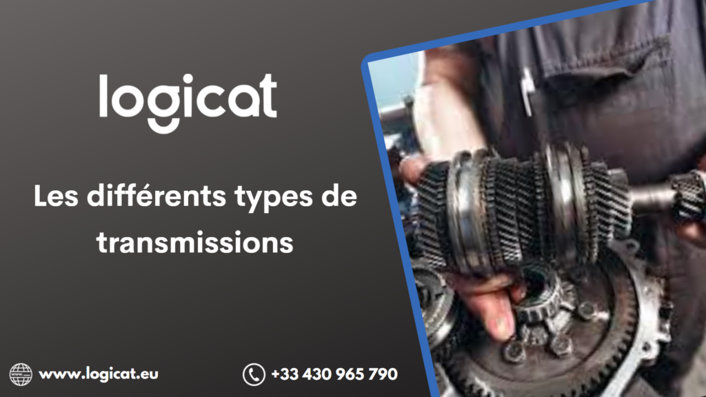 Les différents types de transmissions | Logicat